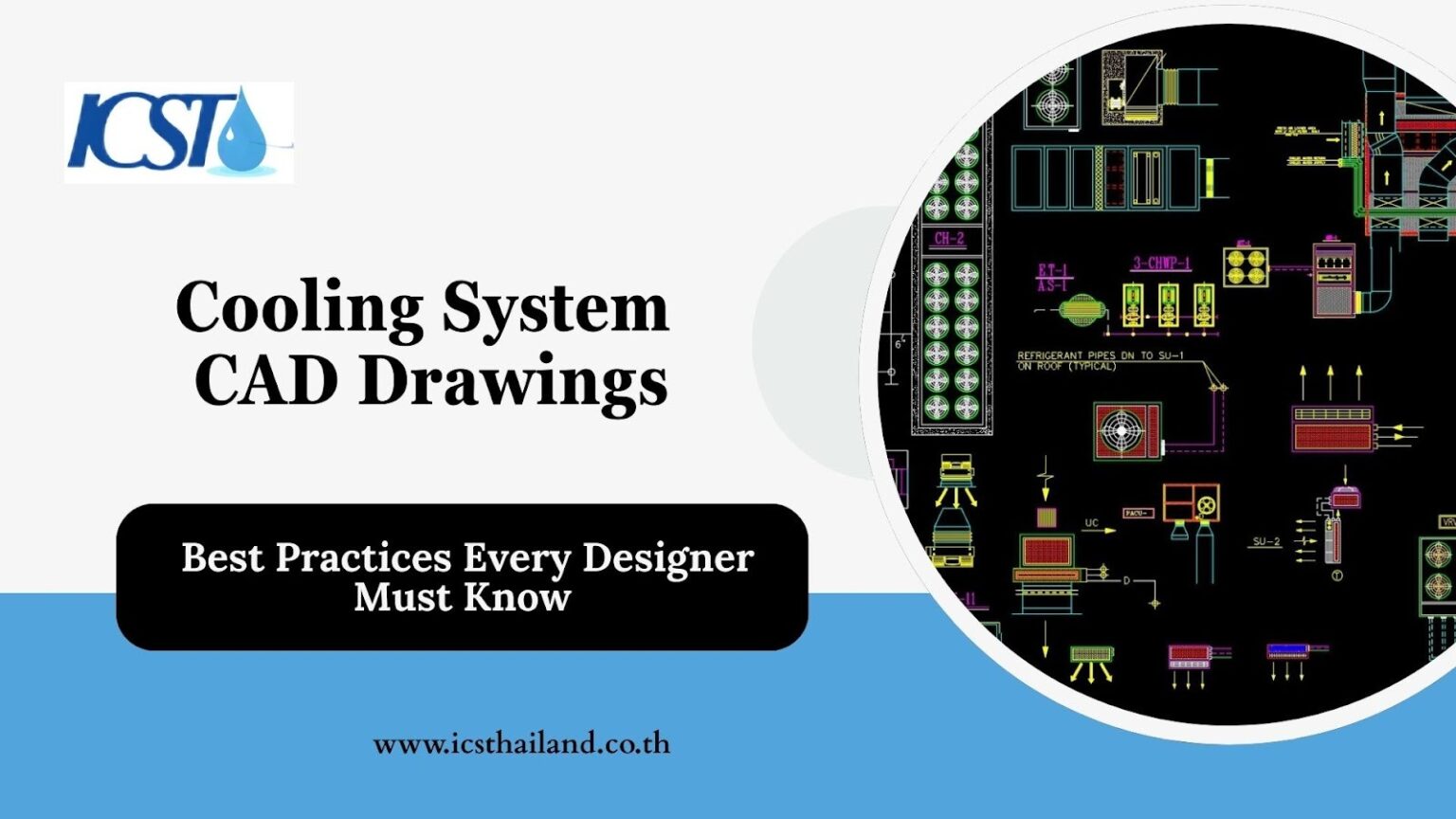 Cooling System CAD Drawings: The Complete Engineering Guide - ICS ...