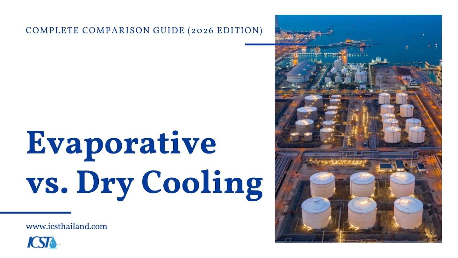 Evaporative vs Dry Cooling: 2026 Comparison Guide - ICS - Thailand