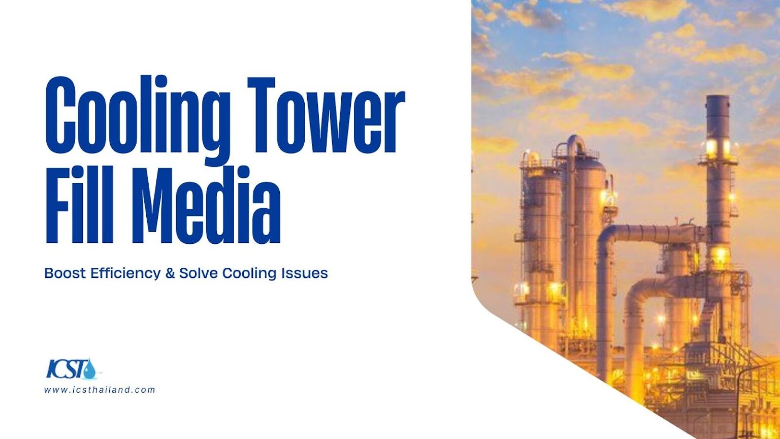 Cooling Tower Fill Media Standards: 2026 Performance Guide - ICS - Thailand