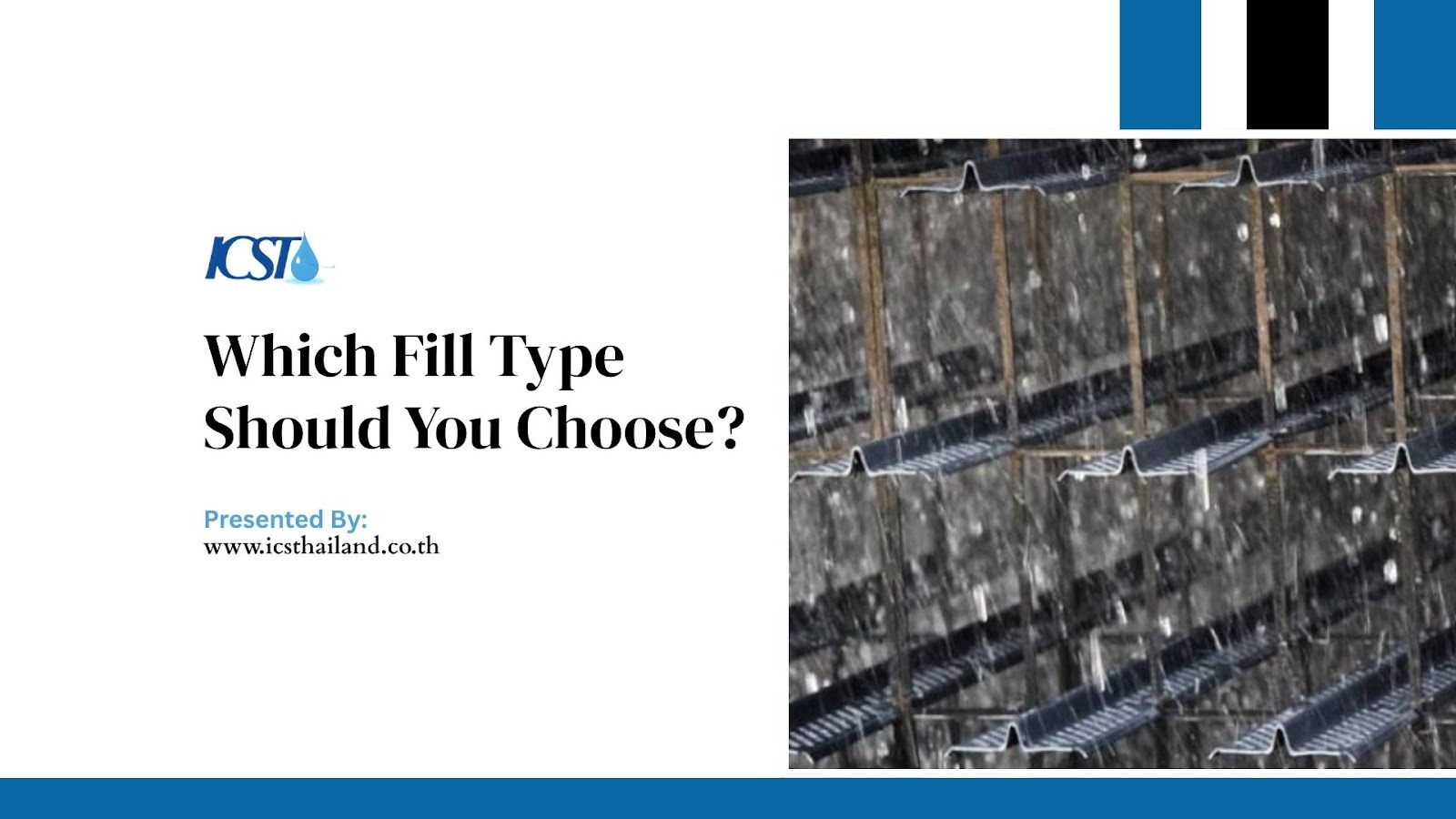 Cooling Tower Fill Media Types: Film vs Splash Fill Guide - ICS - Thailand